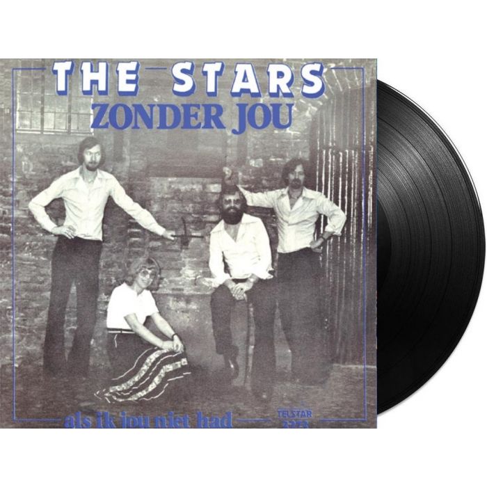 The Stars - Zonder Jou / Als Ik Jou Niet Had - Vinyl Single | CD-Hal Ruinen