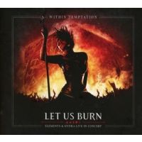 Within Temptation - Let Us Burn - 2CD | CD-Hal Ruinen